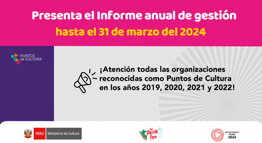 Presentación del Informe Anual de gestión hasta el 31 de marzo | Puntos de Cultura